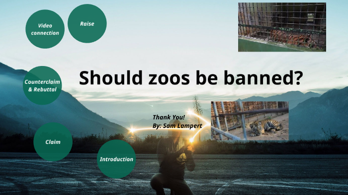 Are Zoos Good Or Bad by Samuel Lampert on Prezi