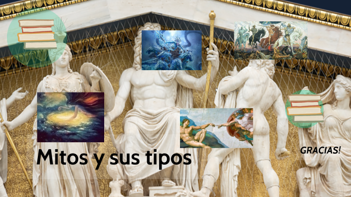 MITOS Y SUS TIPOS by fernanda torres avila on Prezi