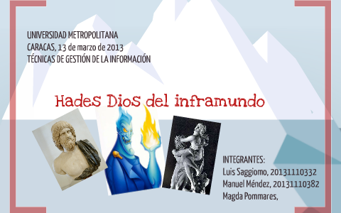 HADES Dios del inframundo by Manuel Méndez on Prezi