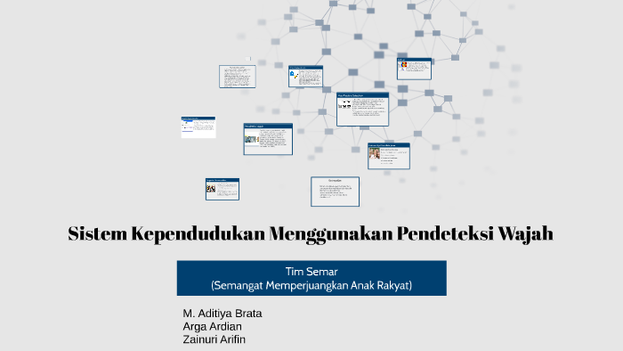 Sistem Pendeteksi Wajah by M Aditiya Brata on Prezi Sistem Pendeteksi Wajah by M Aditiya Brata on Prezi