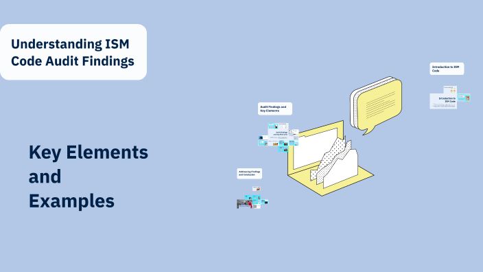 Understanding ISM Code Audit Findings by avinash Chaubey on Prezi
