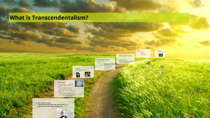 What is Transcendentalism? by Laura Ellis on Prezi