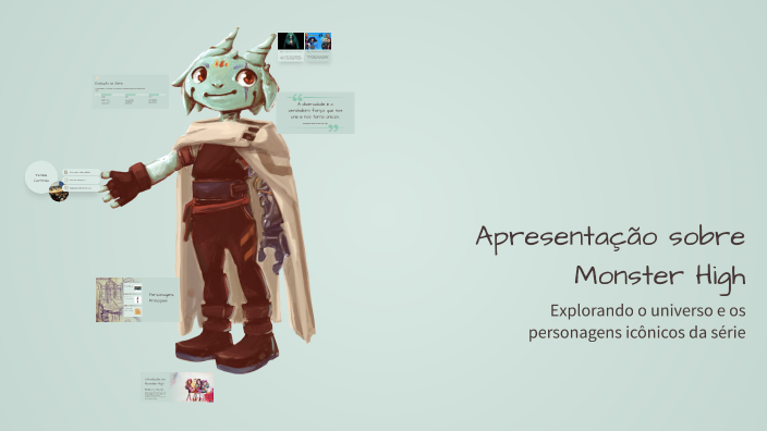 Apresentação sobre Monster High by Evellyn Vitória on Prezi