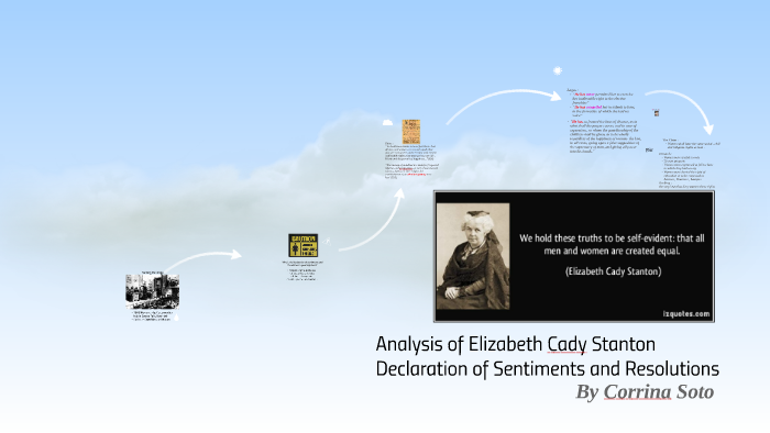 Analysis of Elizabeth Cady Stanton Declaration of Sentiments by Lady CG ...