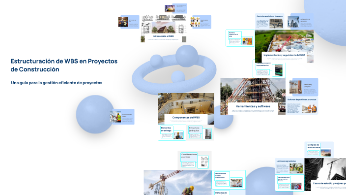 Estructuración de WBS en Proyectos de Construcción by Marketing CAAP on Prezi