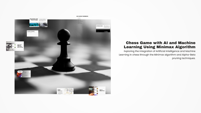 Chess Game with AI and Machine Learning Using Minimax Algorithm by ...