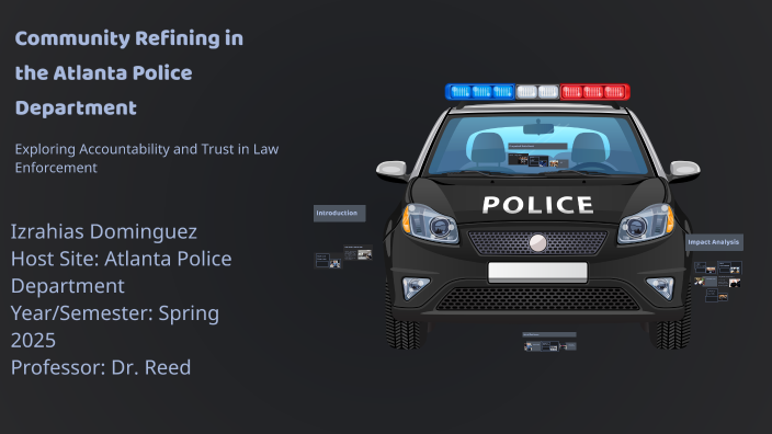 Community Refining in the Atlanta Police Department by Izrahias ...