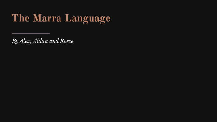 The Marra Language by Alexander Ligthart on Prezi
