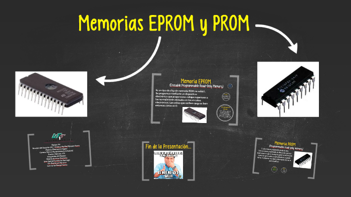 Memorias EPROM y PROM by Luis Carlos Rangel Garcia on Prezi