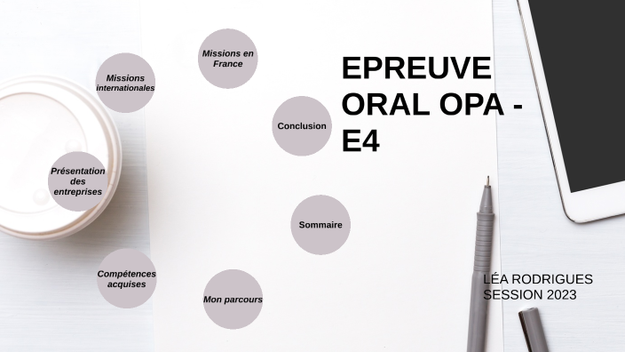 E4 OPA by Léa Rodrigues on Prezi