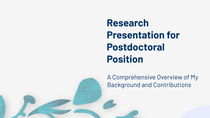 Research Presentation for Postdoctoral Position by Muhammad Junaid ...