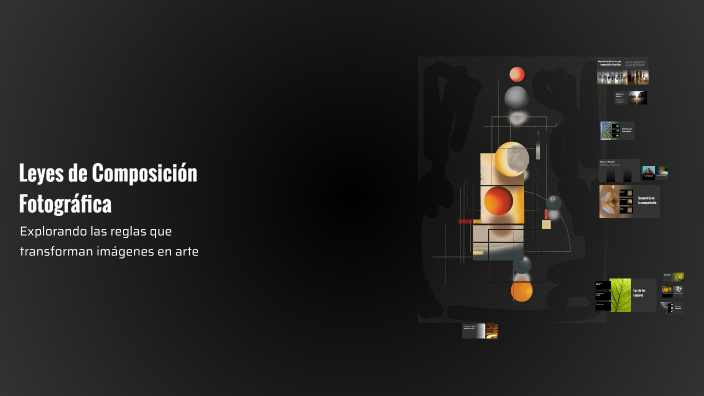Leyes de Composición Fotográfica by sarah Lerma on Prezi