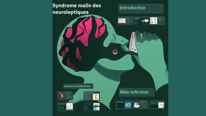 Syndrome Malin des Neuroleptiques by fannie boursier on Prezi