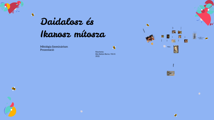 Daidalosz és Ikarosz - Mitológia Szeminárium by Bán Balázs-Barna on Prezi