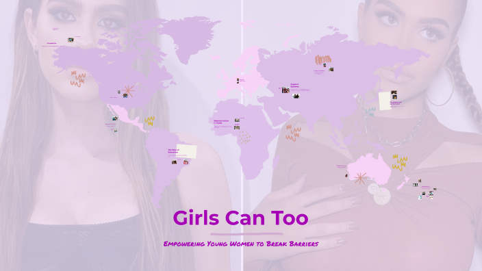 Girls Can Too by ellen davies on Prezi