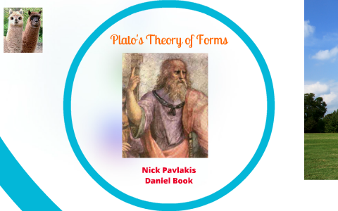 Plato's Theory of Forms by Nick Pavlakis on Prezi