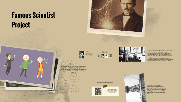 Famous Scientist Project by Anthony Dominguez-Perez on Prezi