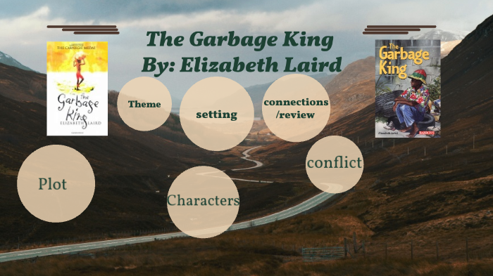 Garbage King by memphis klassen on Prezi