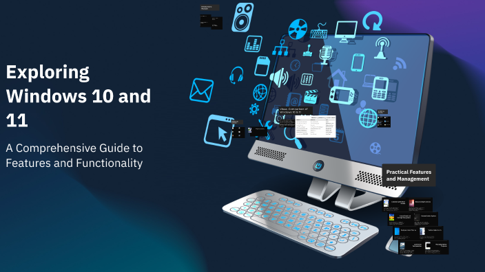 Exploring Windows 10 and 11 by mariam aljabari on Prezi