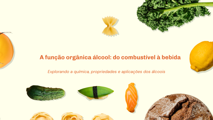 A função orgânica álcool: do combustível à bebida by Lygia Maria on Prezi