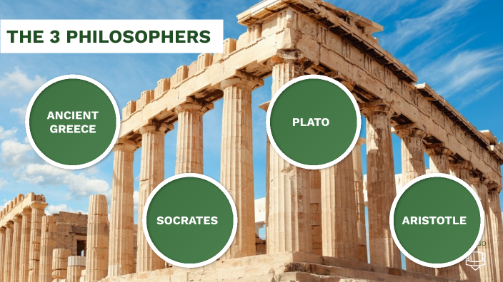 THE 3 PHILOSOPHERS by ROMERO RICARDEZ JOSE CARLOS on Prezi