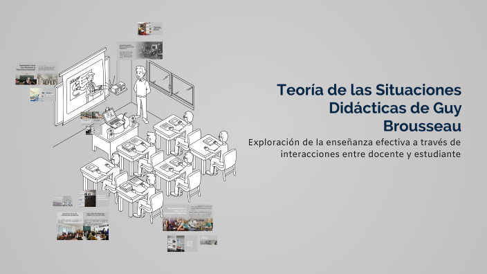 Teoría de las Situaciones Didácticas de Guy Brousseau by Dayanara Rosas ...