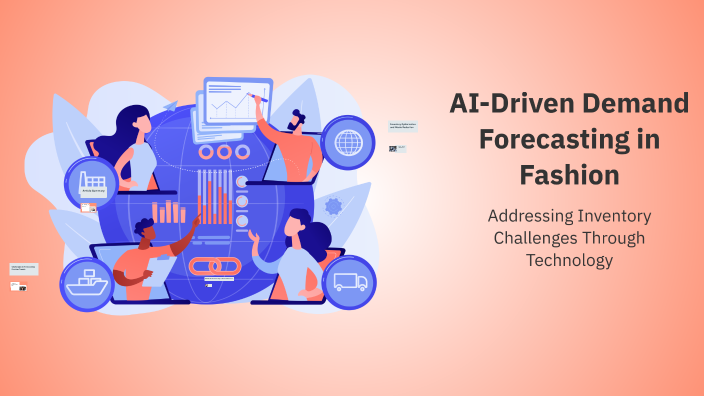 AI-Driven Demand Forecasting in Fashion by Emilio Herrera-Leon on Prezi
