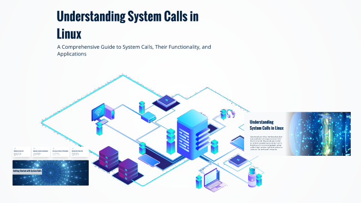 Understanding System Calls in Linux by Alex Malik on Prezi