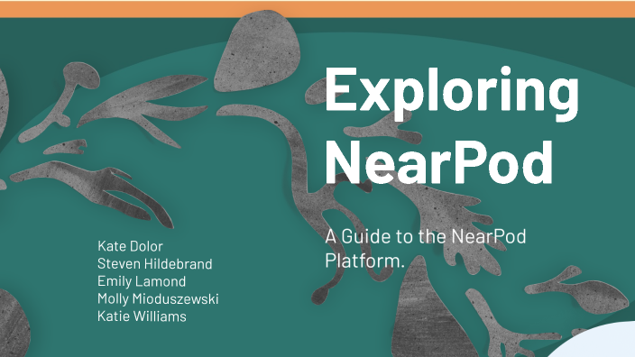 Exploring NearPod by Emily Lamond on Prezi