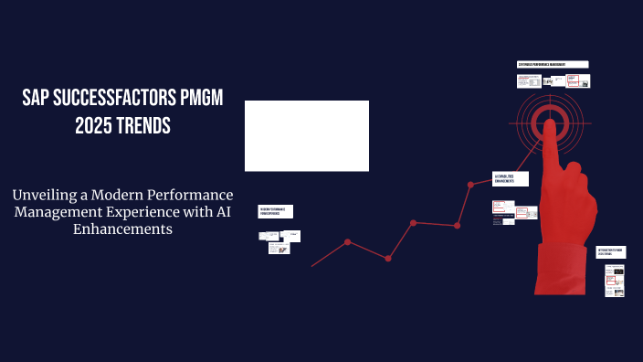 SAP SuccessFactors PMGM 2025 Trends by Yara sakijjha on Prezi