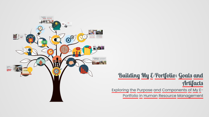 Building My E-Portfolio: Goals and Artifacts by George Clarke on Prezi