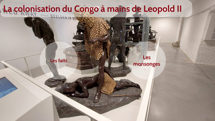 La colonisation du Congo à mains de Leopold II by mauro perea on Prezi
