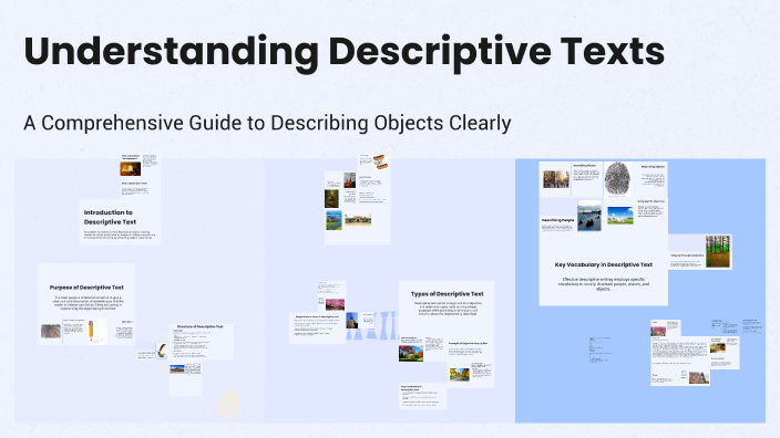 Understanding Descriptive Texts by Mikhael Sihombing on Prezi