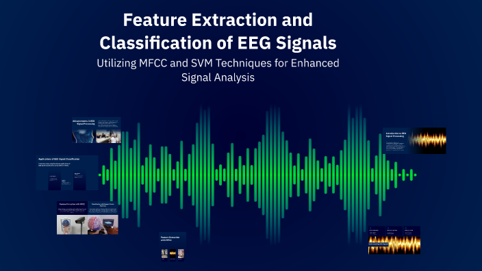 Feature Extraction and Classification of EEG Signals by Akel Baresho on ...