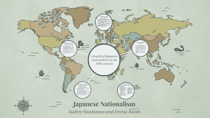 Growth of Japanese Nationalism in the 19th Century by Emma Raven on Prezi