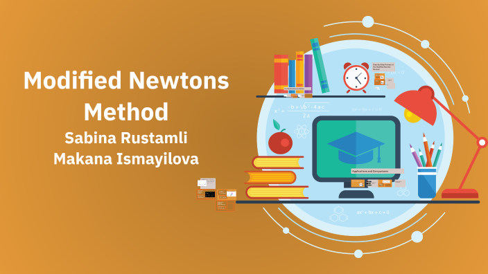 Modified Newton Method by Mekane İsmayilova on Prezi