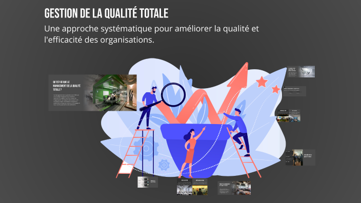 Gestion de la qualité totale by elhassan elbouanani on Prezi