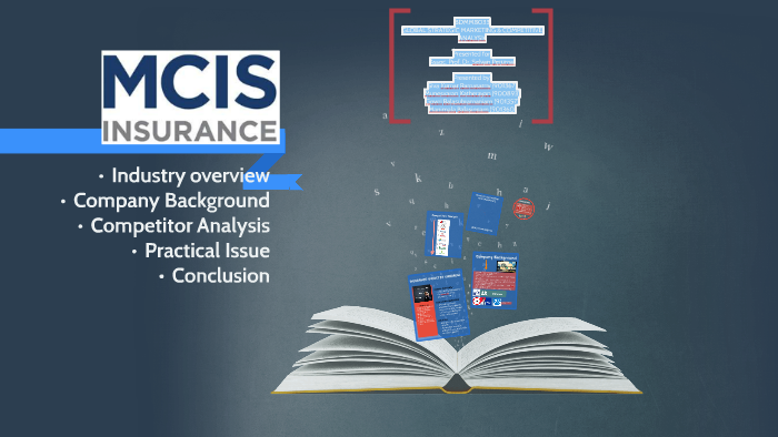 MCIS INSURANCE BERHAD by gowri bala on Prezi