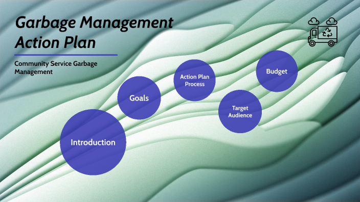 Garbage Management Action Plan by G11 Santuele, Dawn on Prezi