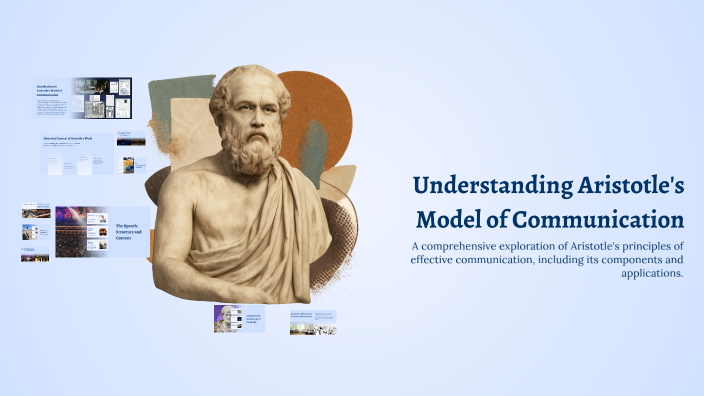 Understanding Aristotle's Model of Communication by Wenonah Llagas on Prezi