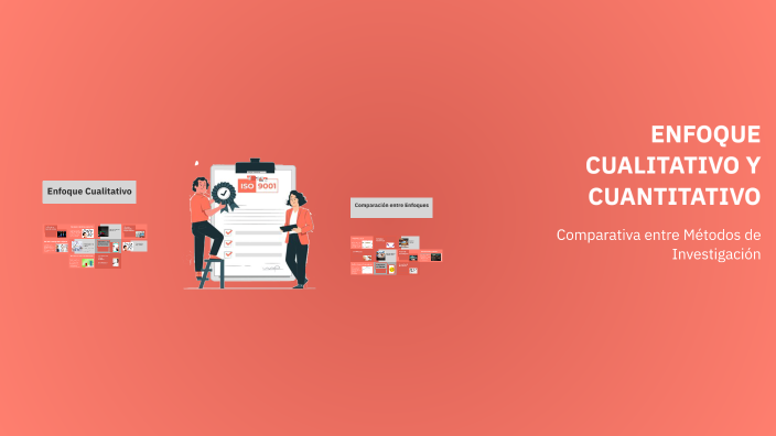 ENFOQUE CUALITATIVO Y CUANTITATIVO by Mirieth Bejarano on Prezi