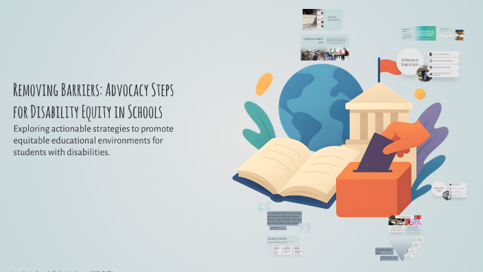 Removing Barriers: Advocacy Steps for Disability Equity in Schools by ...