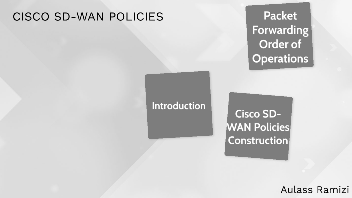 Introduction to Policies - SD-WAN by Aulass Ramizi