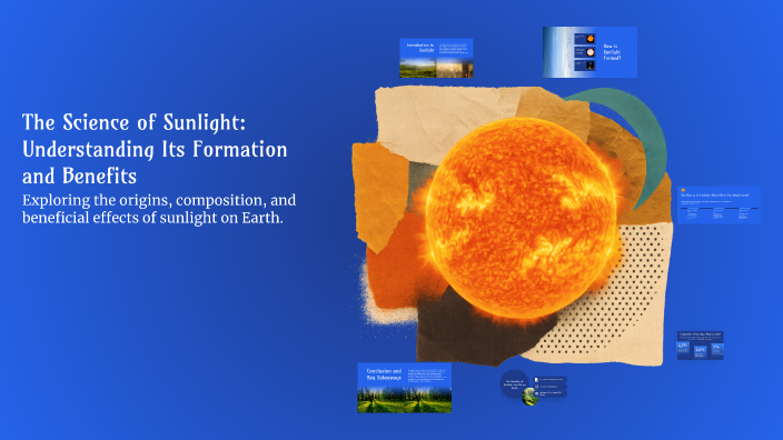 The Science of Sunlight: Understanding Its Formation and Benefits by ...