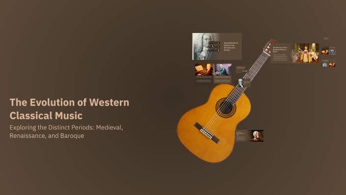 The Evolution of Western Classical Music by Angel Marie Dughon on Prezi
