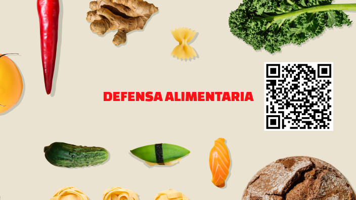DEFENSA ALIMENTARIA by Natalia Henao on Prezi