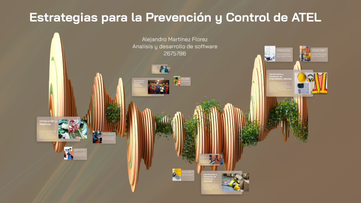 Estrategias para la Prevención y Control de ATEL by Luis Alejandro ...