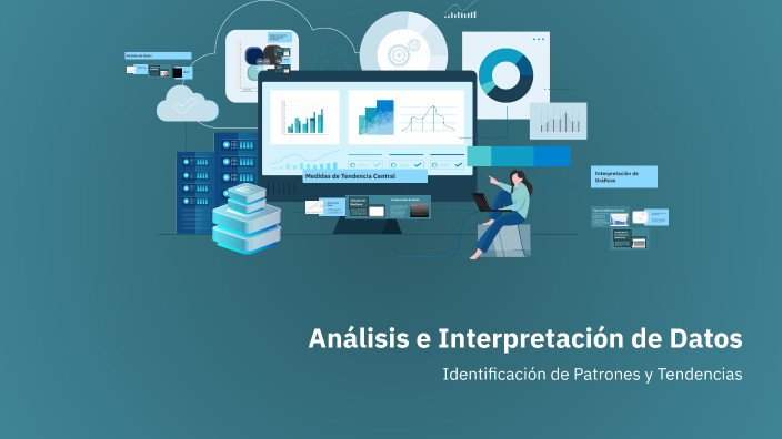 Análisis e Interpretación de Datos by zoy Hernandez on Prezi