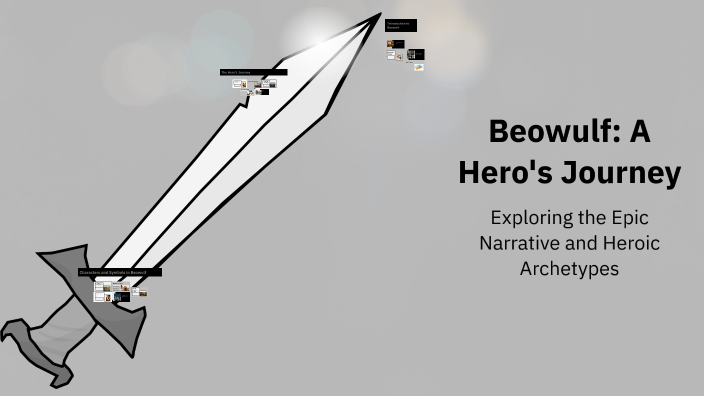Beowulf: A Hero's Journey by Omar Bravo on Prezi