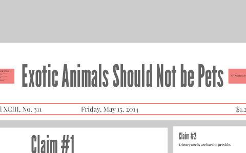 Exotic Animals Should Not be Pets by on Prezi